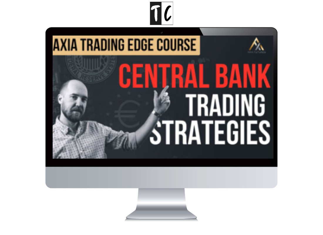 AXIA Futures Central Bank Trading Strategies 2023
