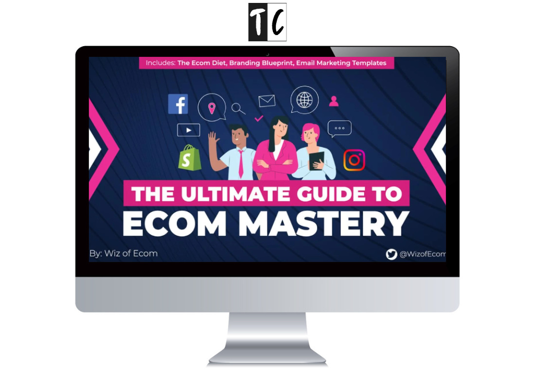 Wiz of Ecom – The Ultimate Guide to Ecom Mastery 2023