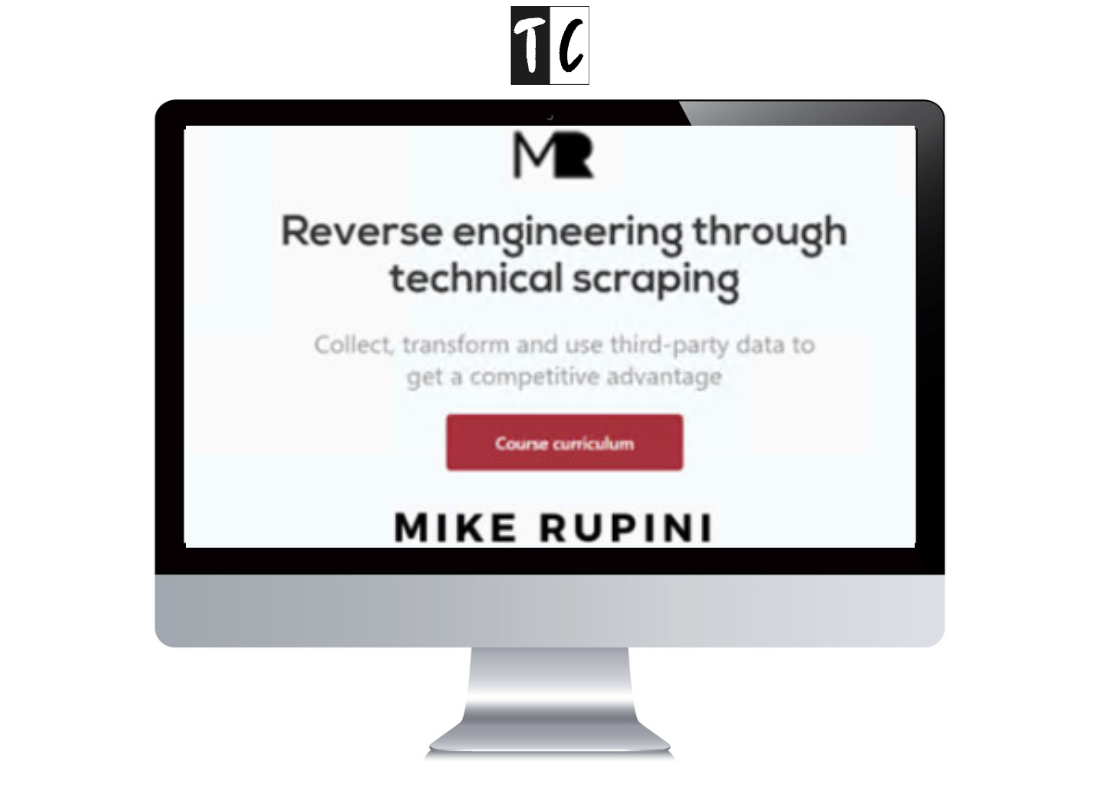 Mike Rubini – Reverse Engineering through Technical Scraping