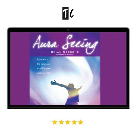 Brian Osborne & Paul Scheele – Aura Seeing Learning Strategies